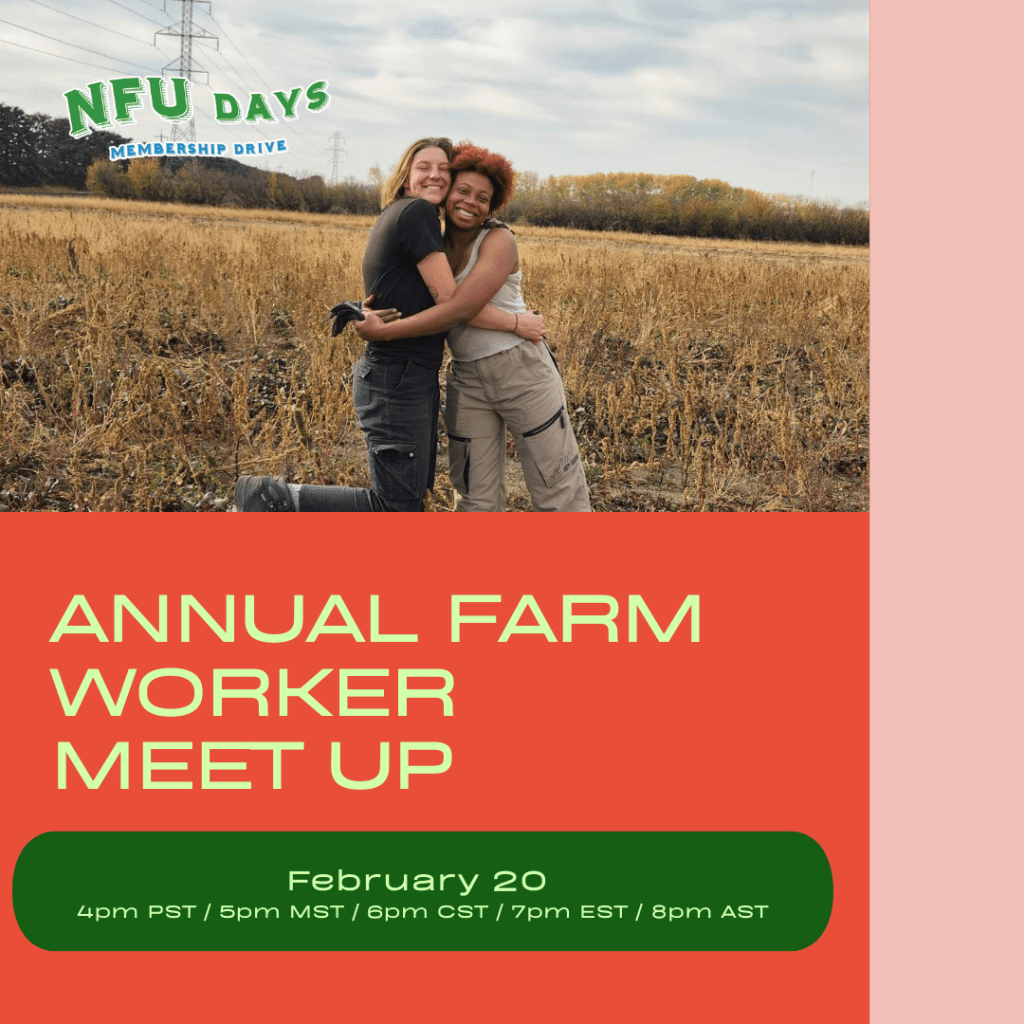 Annual Farm Worker Meet Up! | National Farmers Union